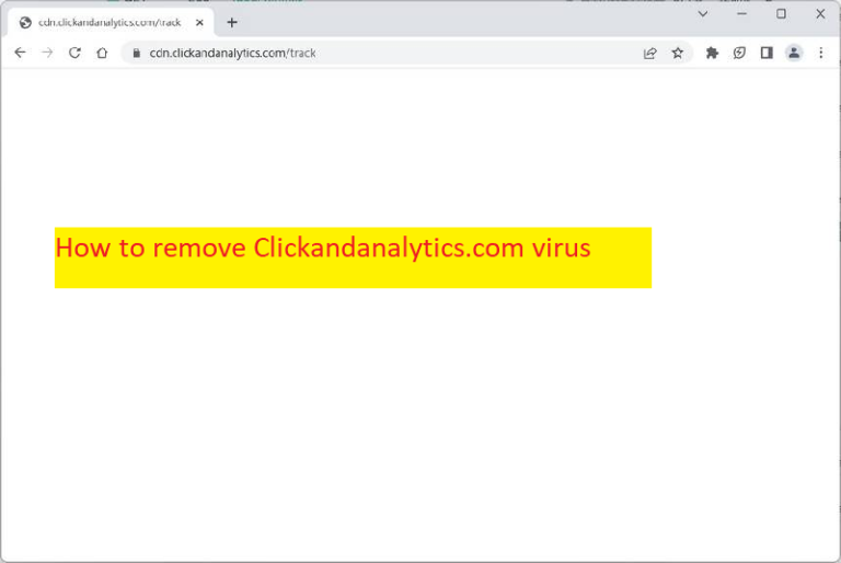 How to Remove Clickandanalytics.com from PC - Malware Guide